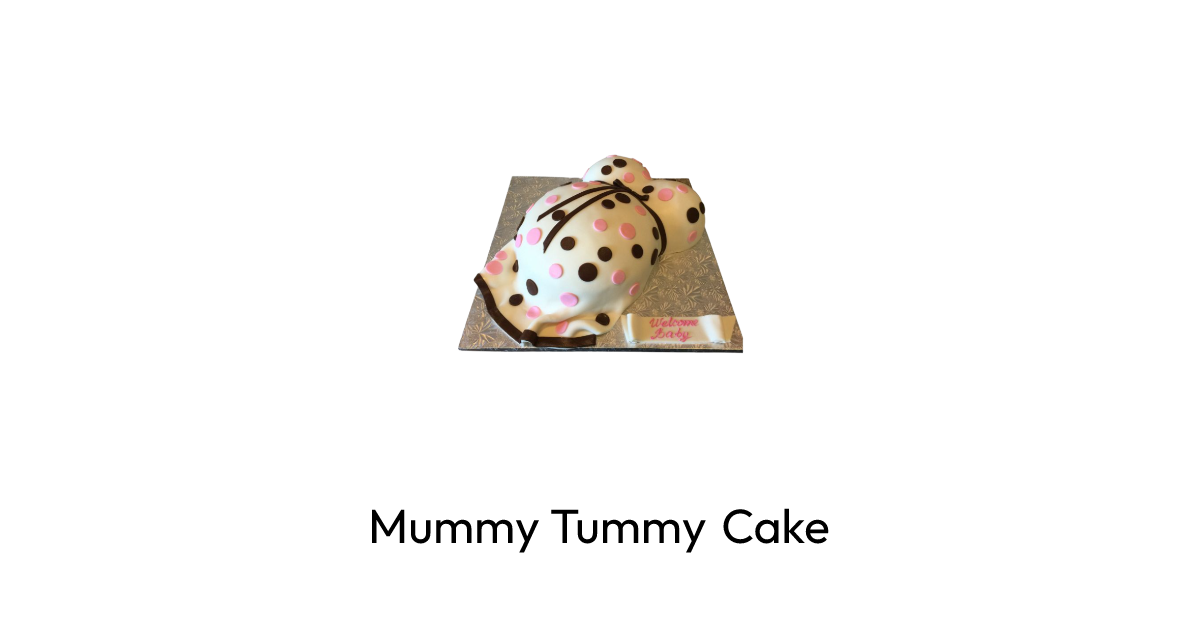 Mummy Tummy Cake | Rashmi's Bakery