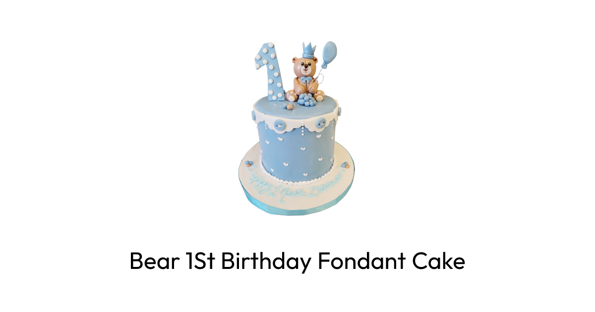 Bear 1St Birthday Fondant Cake | Rashmi's Bakery