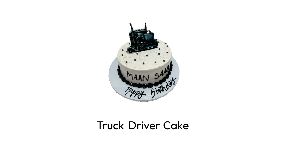 Truck Driver Cake | Rashmi's Bakery