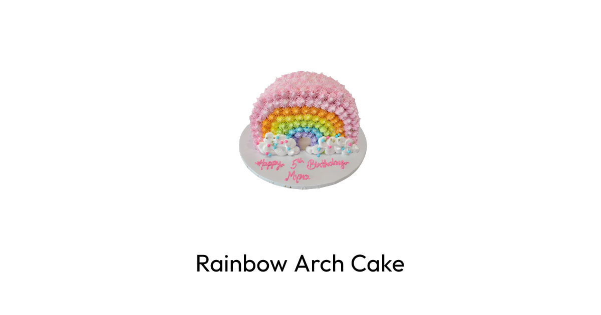 Rainbow Arch Cake | Rashmi's Bakery