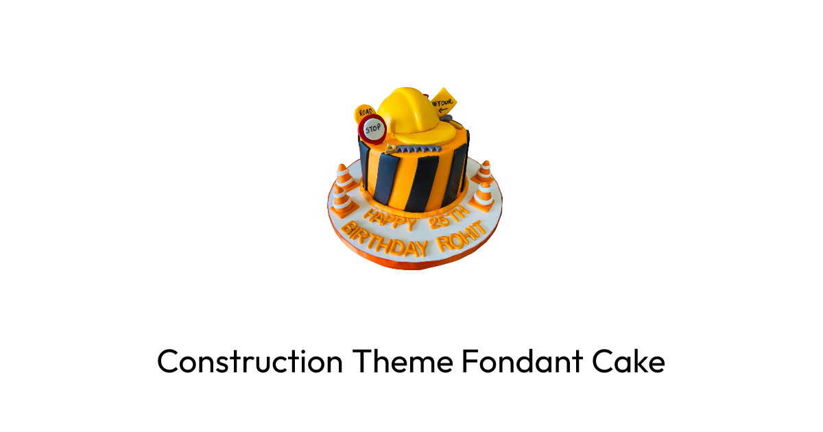 Construction Theme Fondant Cake | Rashmi's Bakery