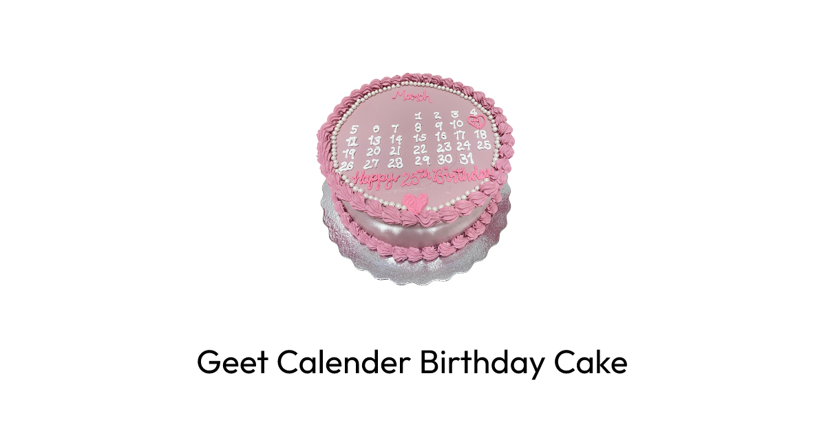 Geet Calender Birthday Cake | Rashmi's Bakery
