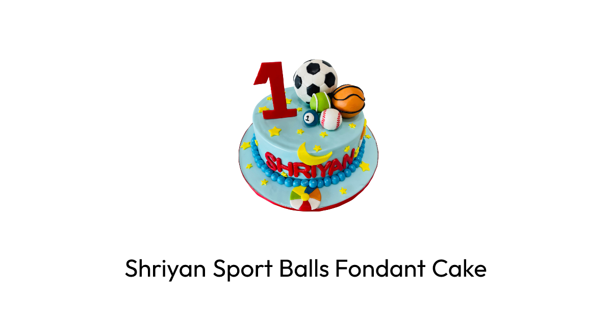 Shriyan Sport Balls Fondant Cake | Rashmi's Bakery